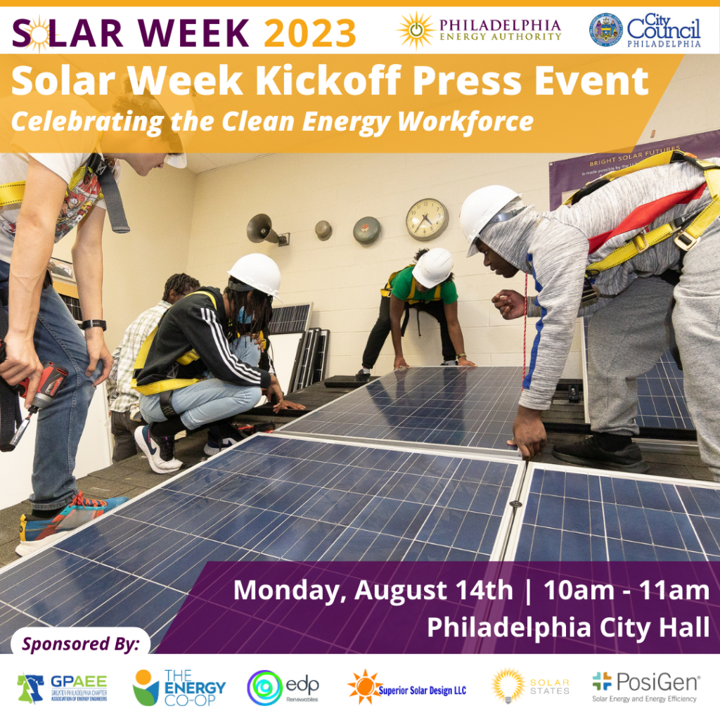 Solar Week Kickoff Press Conference - Philadelphia Energy Authority